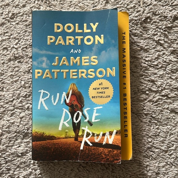 Other | Run Rose Run By Dolly Parton And James Patterson | Poshmark